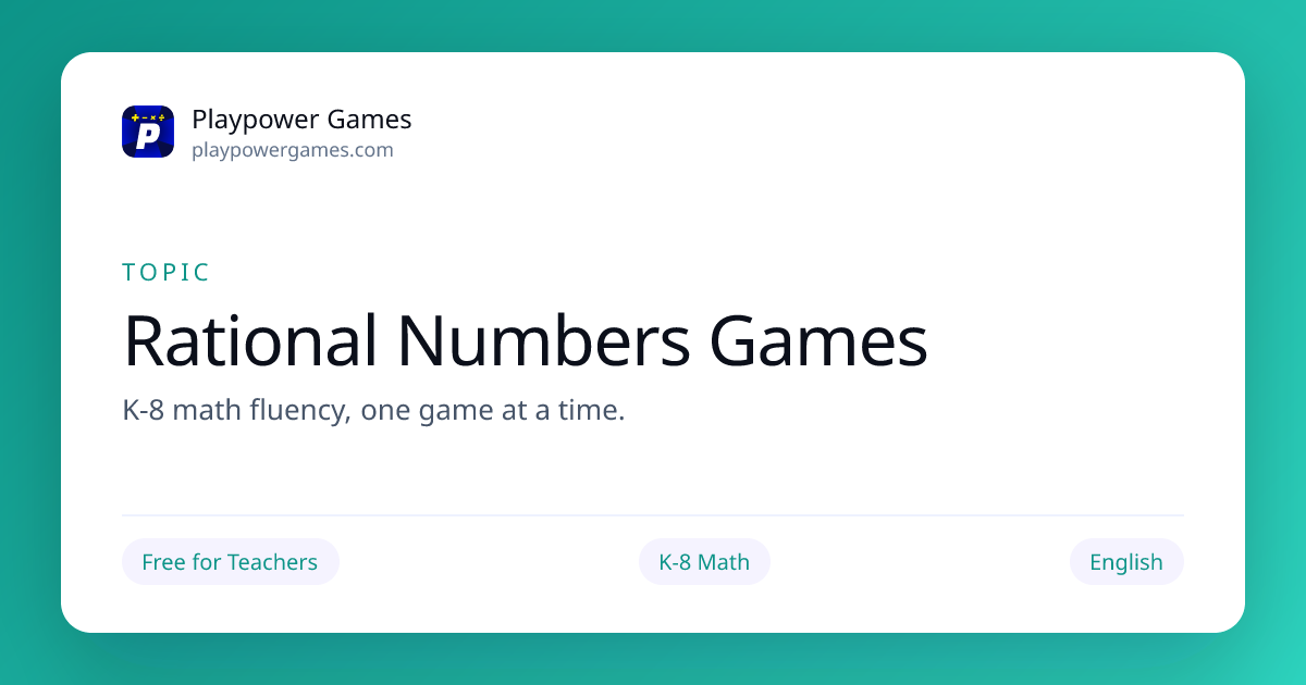 Free Rational Numbers Games for K-8 Students | Playpower Games